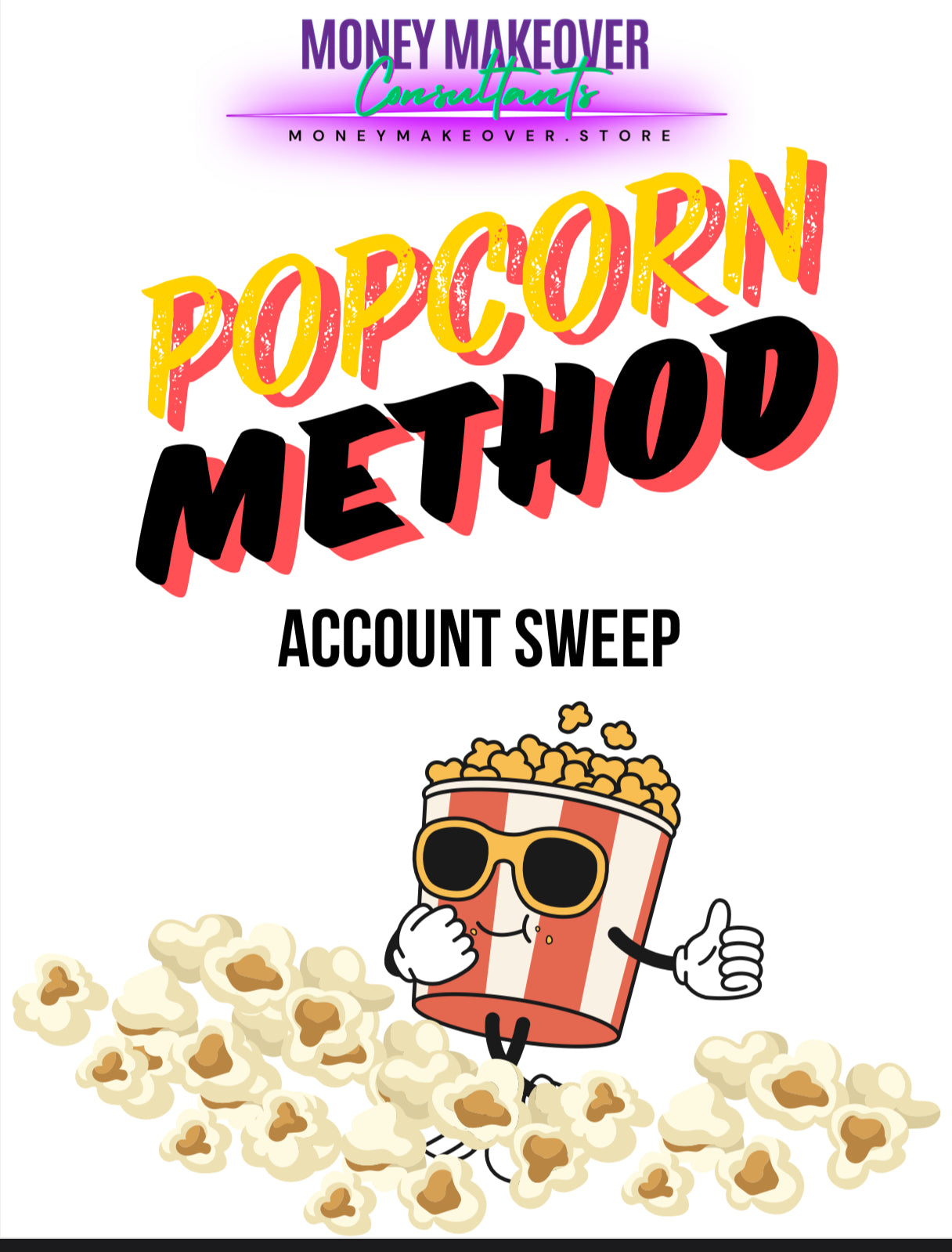 Popcorn Method – Money Makeover Consultants